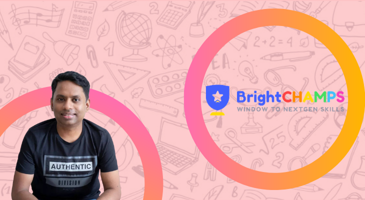 Edtech startup BrightChamps Marks first acquisition with Education10X ...